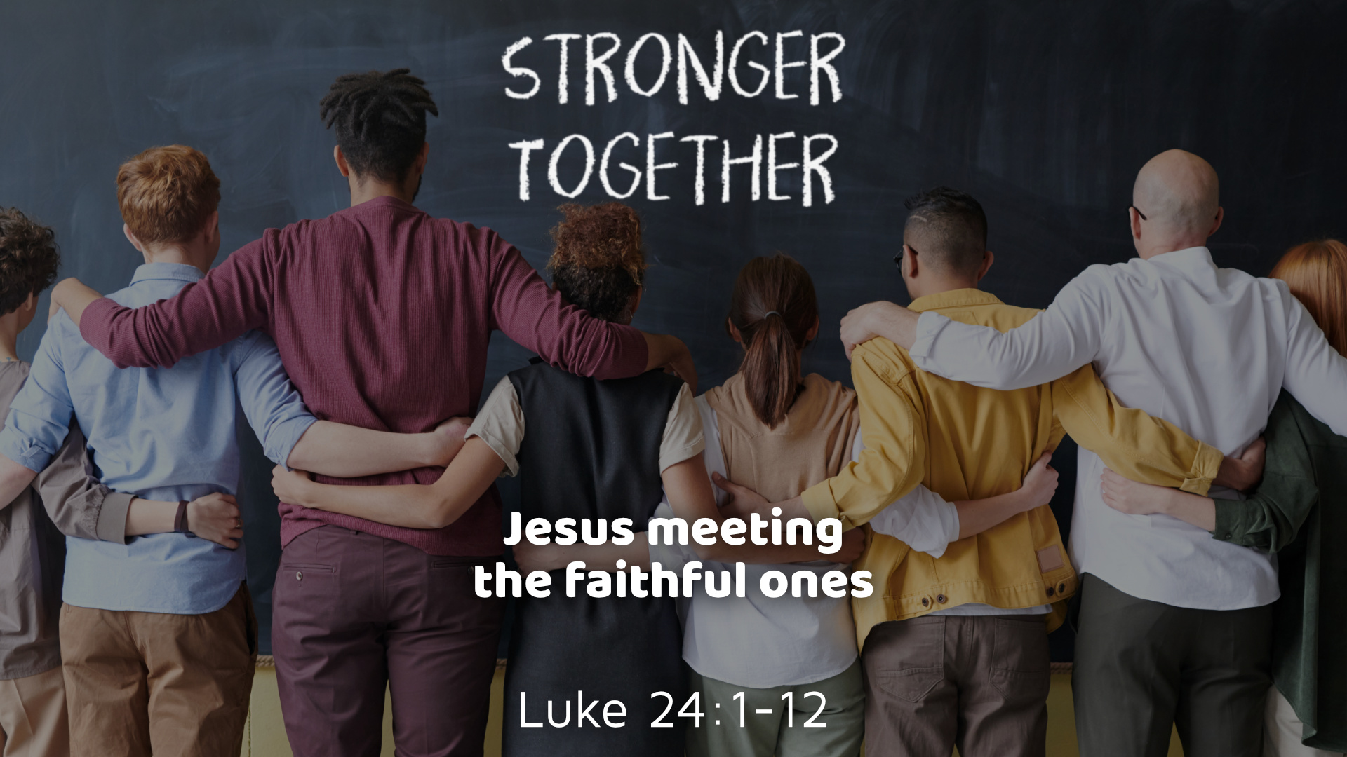 Stronger Together - Jesus meeting the faithful ones | Salford Elim Church